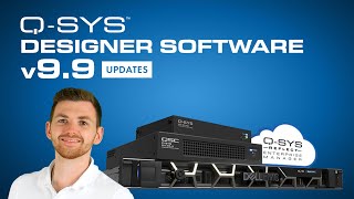 News рџљђ Q Sys Designer Software V9 9 1 Maintenance Update